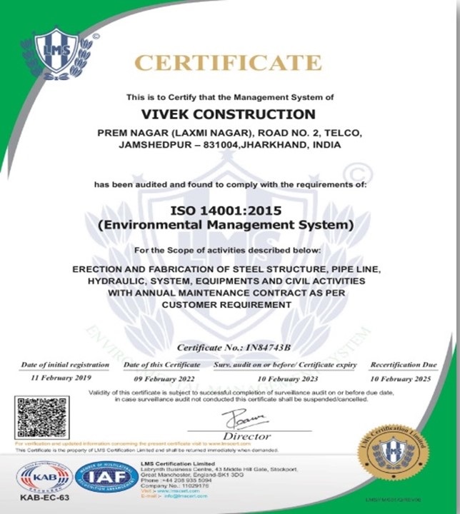 Vivek Construction An ISO 9001:2015, ISO 14001:2015 & ISO 45001:2018 Certified Co.